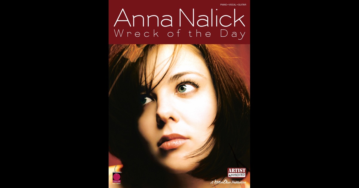 Anna Nalick Wreck Of The Day Songbook By Anna Nalick On Ibooks
