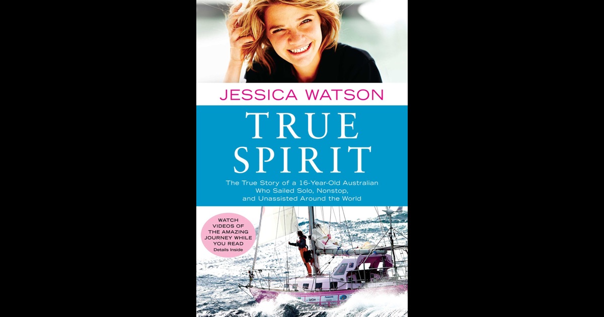 True Spirit By Jessica Watson On IBooks true-spirit-by-jessica-watson-on-ibooks